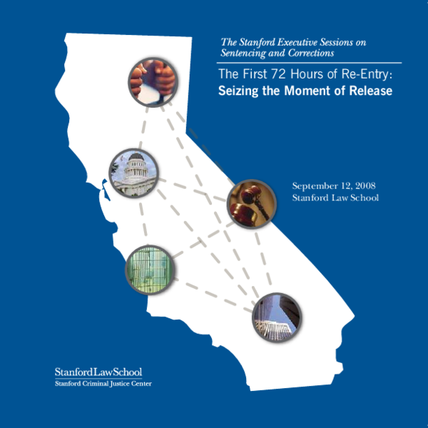 (PDF) The First 72 Hours of Re-Entry: Seizing the Moment of Release