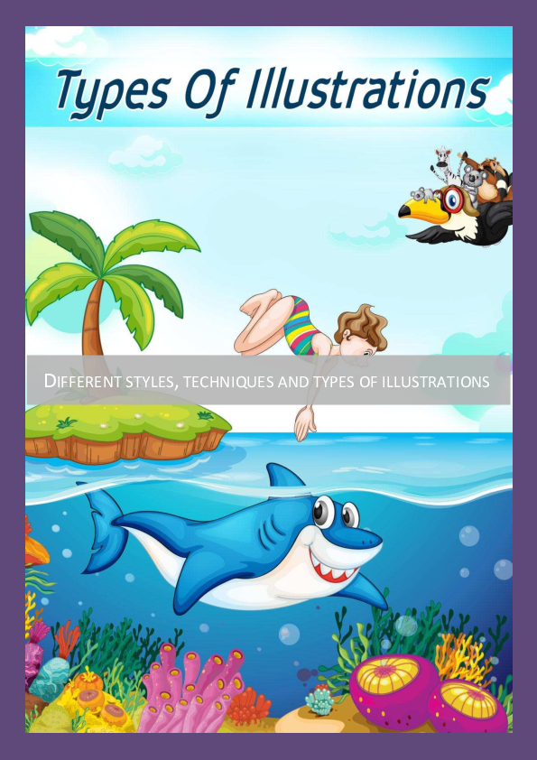 (PDF) DIFFERENT STYLES, TECHNIQUES AND TYPES OF ILLUSTRATIONS