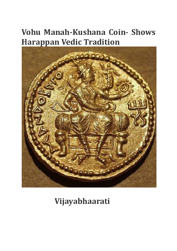 (DOC) Vohu Manah-Kushana Coin-Shows Harappan Vedic Tradition Vijayabhaarati