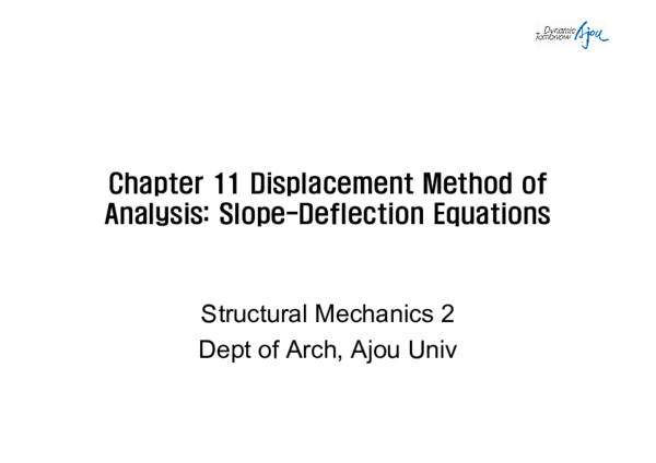(PDF) Chapter 11 Displacement Method of Analysis: Slope-Deflection ...