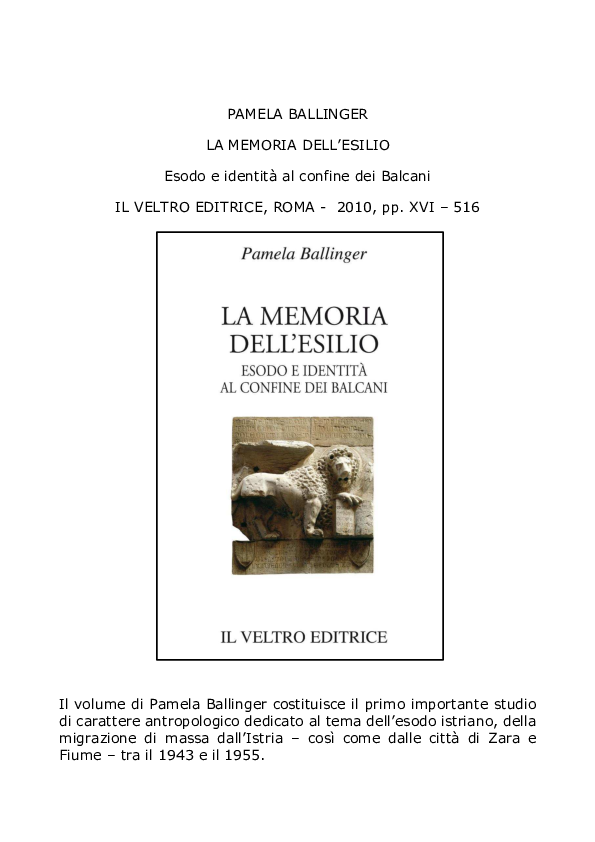 (PDF) PAMELA BALLINGER - LA MEMORIA DELL'ESILIO - ESODO E IDENTITA' AL CONFINE DEI BALCANI - IL ...