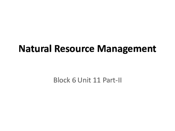 (PDF) Natural Resource Management Block 6 Unit 11 Part-II