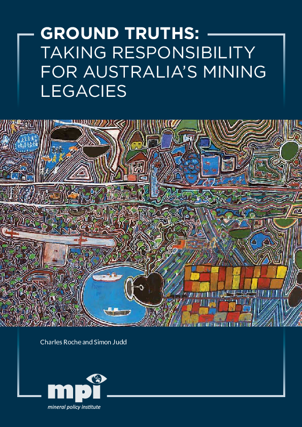 (PDF) GROUND TRUTHS: TAKING RESPONSIBILITY FOR AUSTRALIA'S MINING LEGACIES