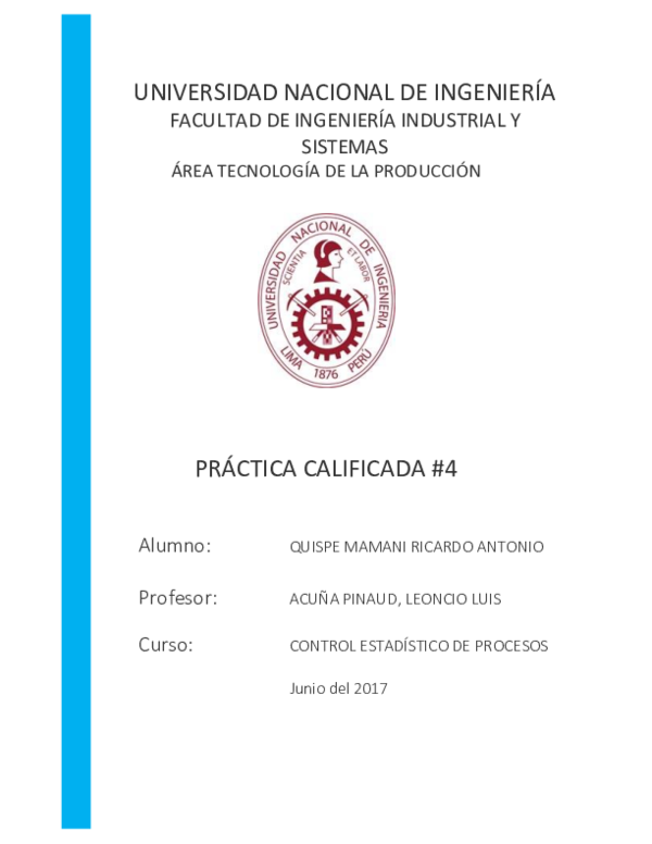 (DOC) UNIVERSIDAD NACIONAL DE INGENIERÍA FACULTAD DE INGENIERÍA INDUSTRIAL Y SISTEMAS PRÁCTICA ...