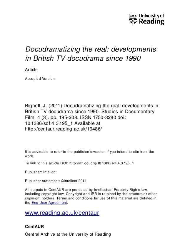 (PDF) Docudramatizing the Real: Developments in British TV docudrama ...