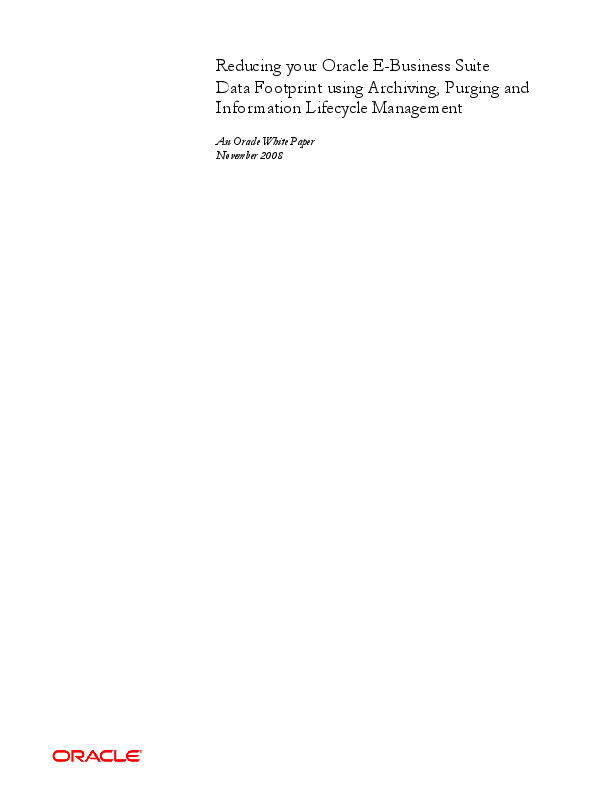 (PDF) Reducing your Oracle E-Business Suite Data Footprint using Archiving, Purging and ...