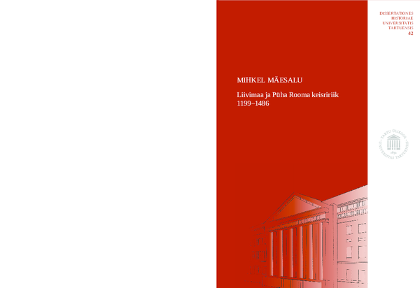 (PDF) Liivimaa ja Püha Rooma keisririik 1199–1486 / Livonia and the ...