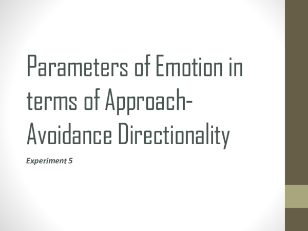 (PPT) Parameters of Emotion in terms of Approach Avoidance Directionality