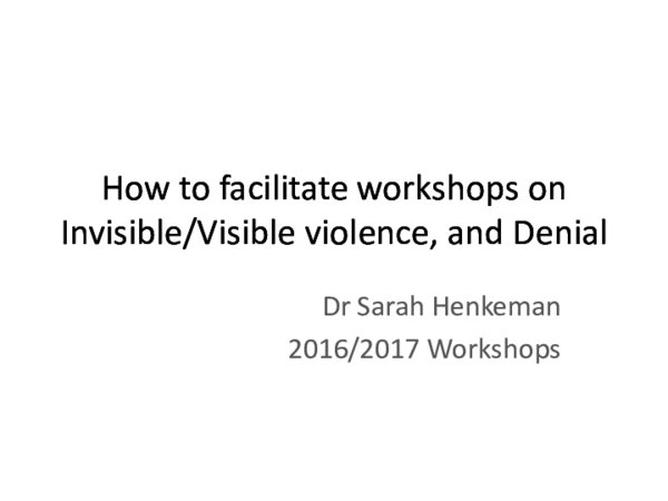 (PDF) How to render invisible violence visible. Presentation