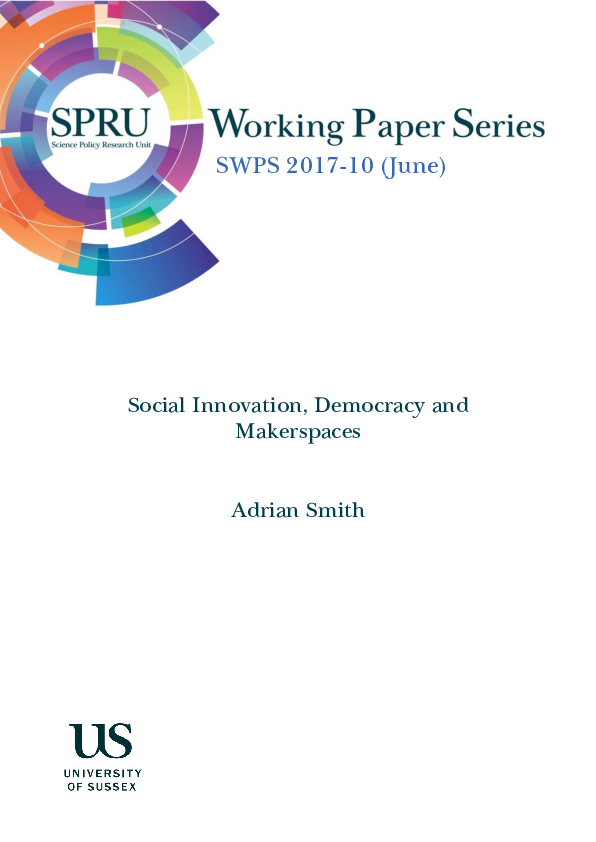 (PDF) Smith 2017 SWPS_Social innovation makerspaces.pdf