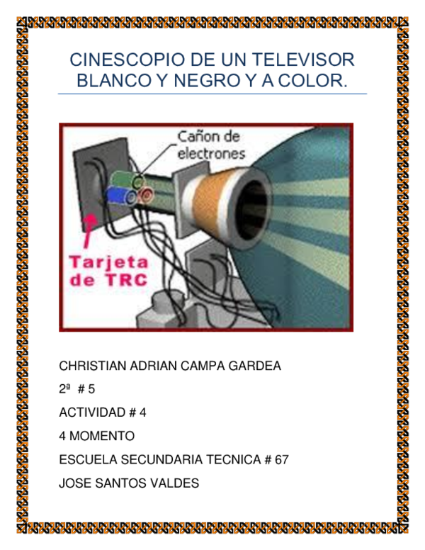 (DOC) CINESCOPIO DE UN TELEVISOR BLANCO Y NEGRO