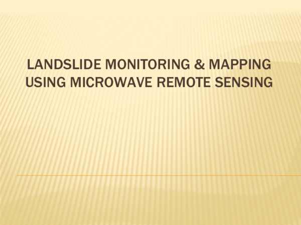 (PPT) LANDSLIDE MONITORING AND MAPPING.pptx
