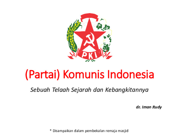 (PDF) Perkembangan Partai Komunis Indonesia Hingga Saat Ini.