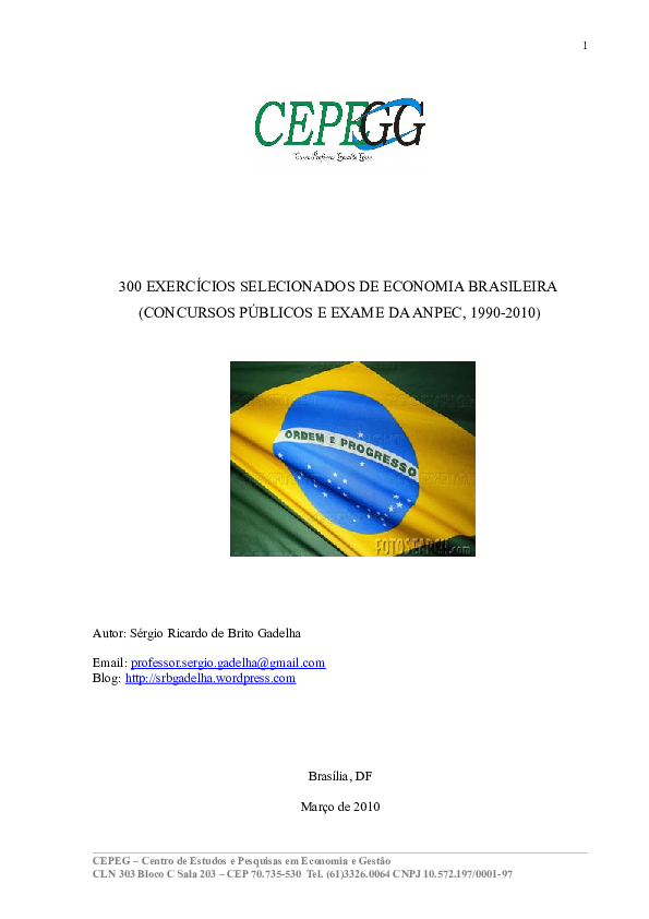 (DOC) 300 EXERCÍCIOS SELECIONADOS DE ECONOMIA BRASILEIRA (CONCURSOS PÚBLICOS E EXAME DA ANPEC ...
