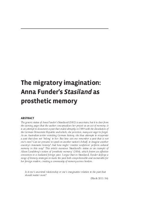 (PDF) The migratory imagination: Anna Funder’s Stasiland as prosthetic ...