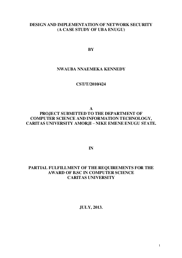 DESIGN AND IMPLEMENTATION OF NETWORK SECURITY (A CASE STUDY OF UBA ENUGU