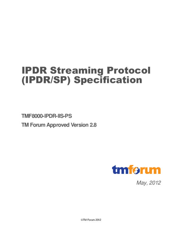 (PDF) IPDR Streaming Protocol (IPDR/SP) Specification TMF8000-IPDR-IIS ...