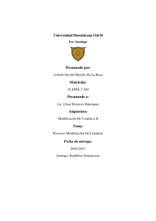 (DOC) Universidad Dominicana O&M Presentado por: Presentado a: Tema ...