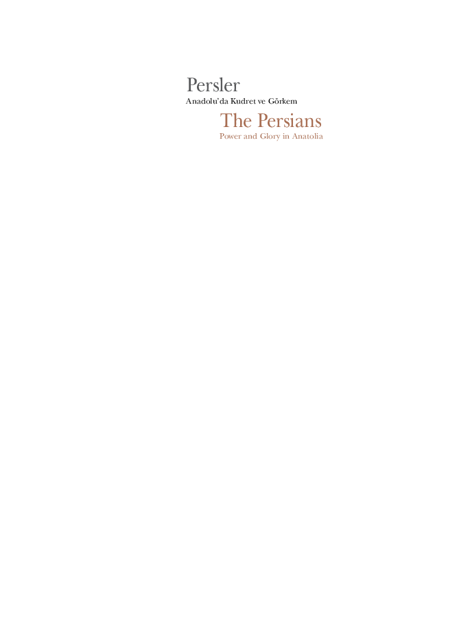 (PDF) Persler: Anadolu'da Kudret ve Görkem/The Persians: Power and ...