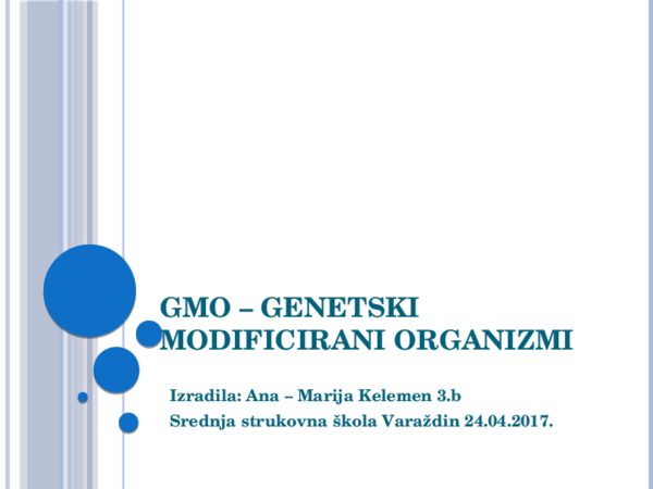 (PPT) GMO Genetski modificirani organizmi | Ana-Marija Kelemen ...