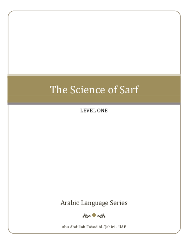 (PDF) The Science of Sarf LEVEL ONE Arabic Language Series