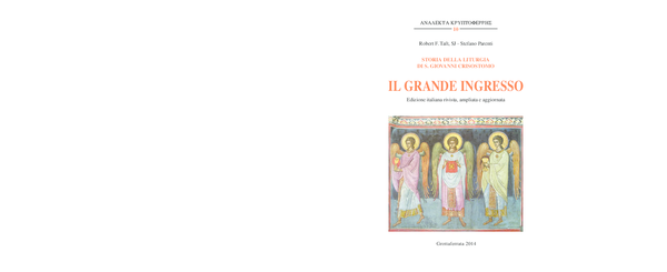 (PDF) Robert F. Taft, Stefano Parenti, Il Grande Ingresso. Edizione ...