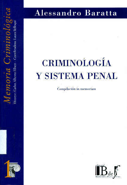 (PDF) CRIMINOLOGÍA Y SISTEMA PENAL de Alessandro Baratta