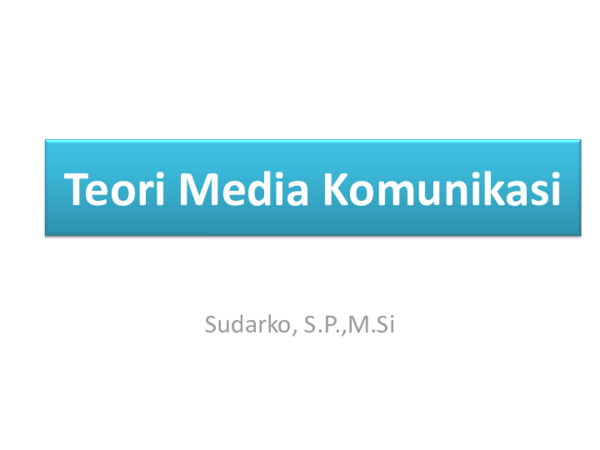 (PDF) Teori Media Komunikasi
