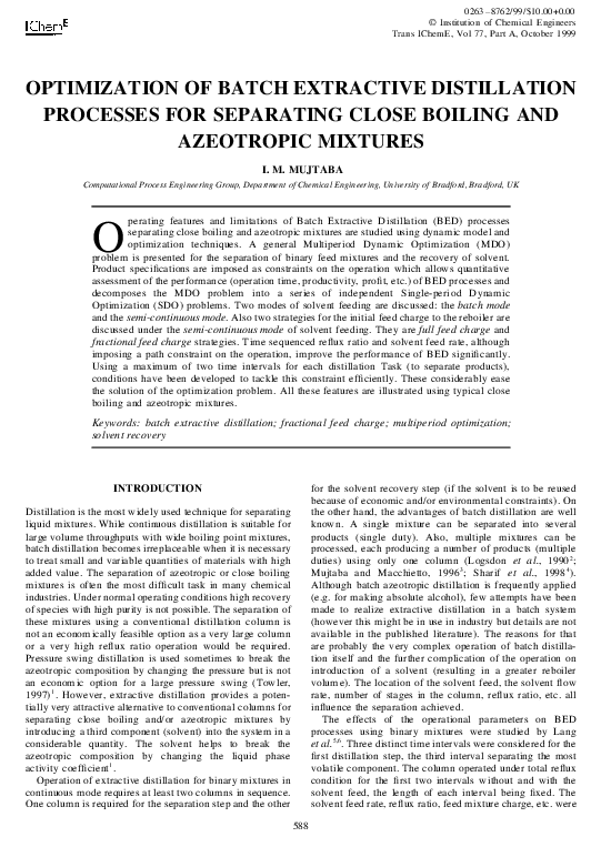 (PDF) Optimization of Batch Extractive Distillation Processes for Separating Close Boiling and ...