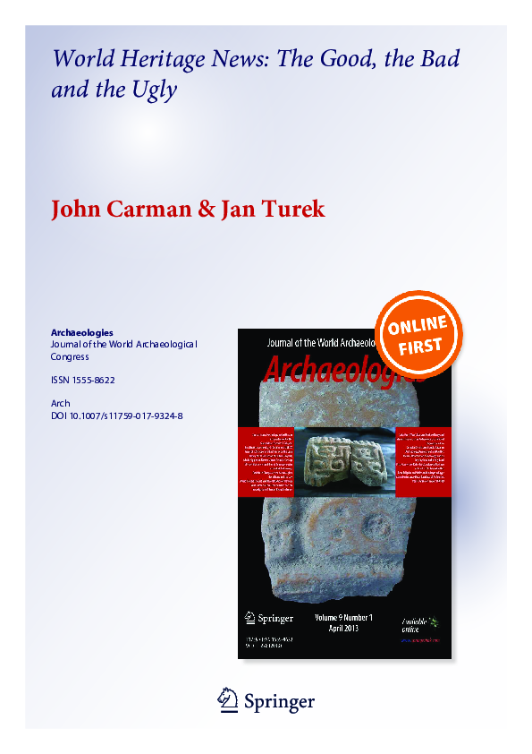 (PDF) John Carman & Jan Turek: World Heritage News – The Good, the Bad ...