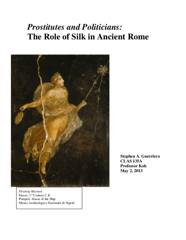 (DOC) Prostitutes and Politicians: The Role of Silk in Ancient Rome