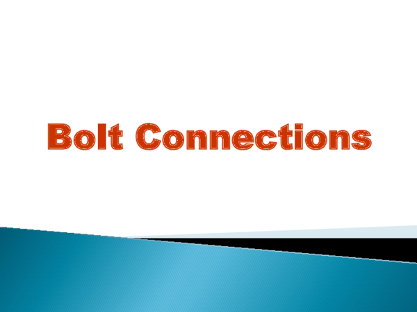 (PPT) (11) BOLT CONNECTION.ppt