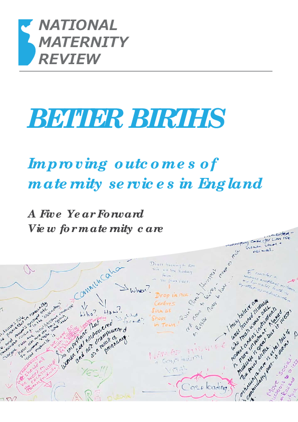 (PDF) BETTER BIRTHS Improving outcomes of maternity services in England