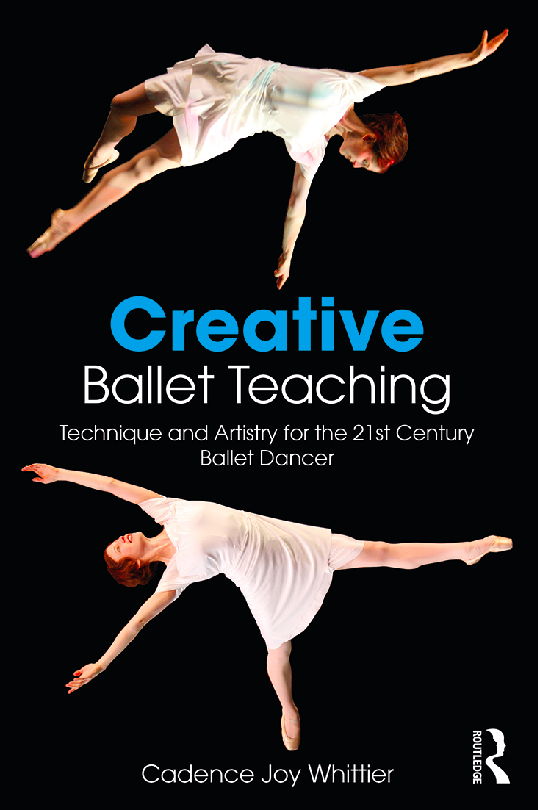 (PDF) Creative Ballet Teaching: Technique and Artistry for the 21st ...