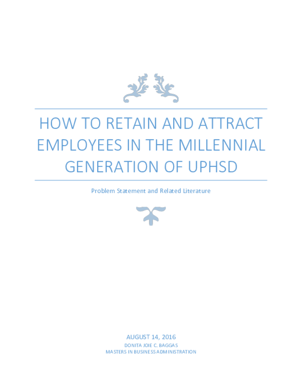(PDF) HOW TO RETAIN AND ATTRACT EMPLOYEES IN THE MILLENNIAL GENERATION OF UPHSD