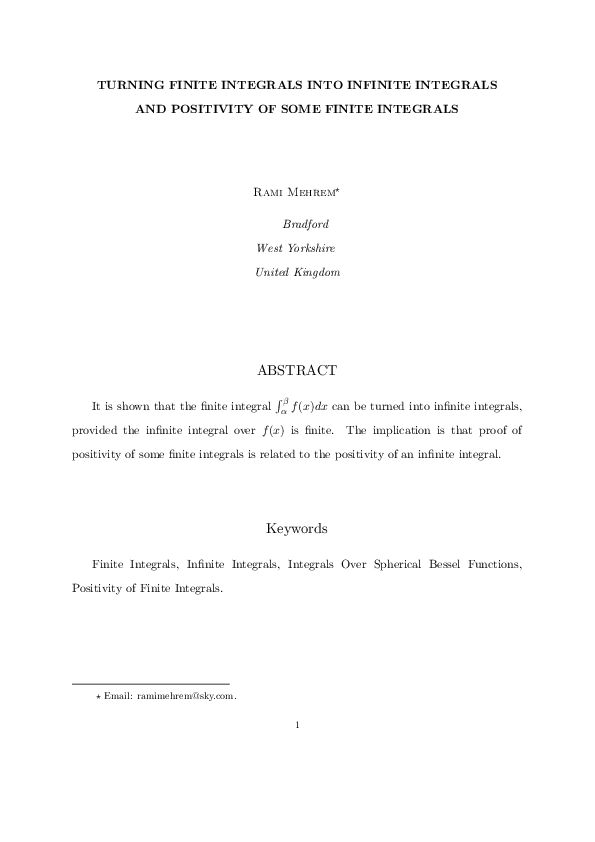Pdf Turning Finite Integrals Into Infinite Integrals And Positivity Of Some Finite Integrals
