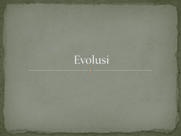 (PPT) Evolusi.pptx