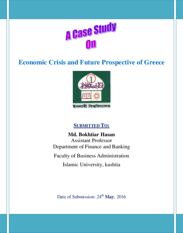 (PDF) A Case Study on Economic Crisis and Future Prospective of Greece.
