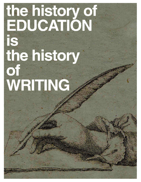 (PDF) “The History of Education is the History of Writing ...