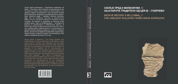 (PDF) Skopje Before 8 Millennia_1: The Earliest Builders from Cerje ...