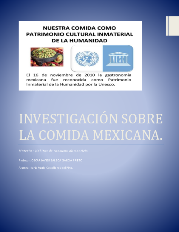 (DOC) INVESTIGACIÓN SOBRE LA COMIDA MEXICANA