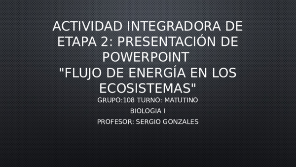 (PPT) Actividad Integradora de Etapa 2 Biologia