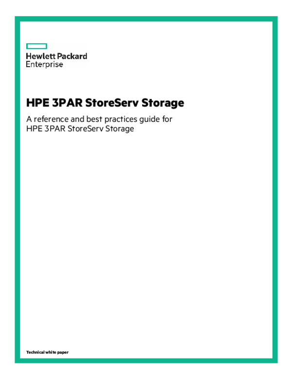 (PDF) HPE 3PAR StoreServ Storage A reference and best practices guide for HPE 3PAR StoreServ Storage