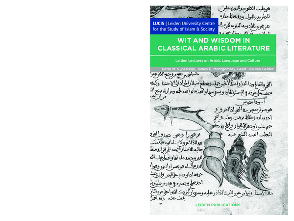 (PDF) Wit and Wisdom in Classical Arabic Literature: Leiden Lectures on ...