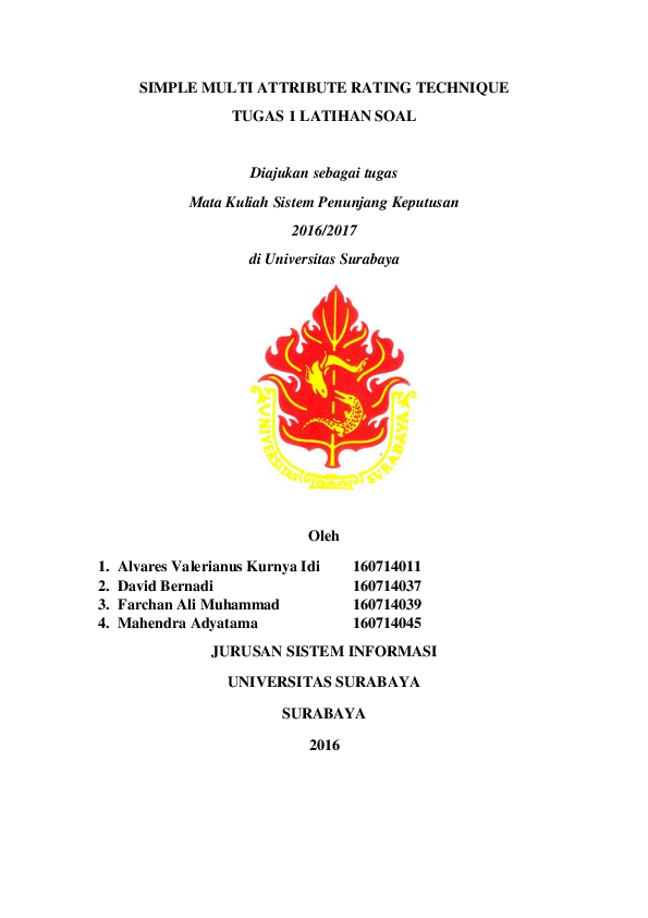 (DOC) SIMPLE MULTI ATTRIBUTE RATING TECHNIQUE TUGAS 1 LATIHAN SOAL Diajukan sebagai tugas