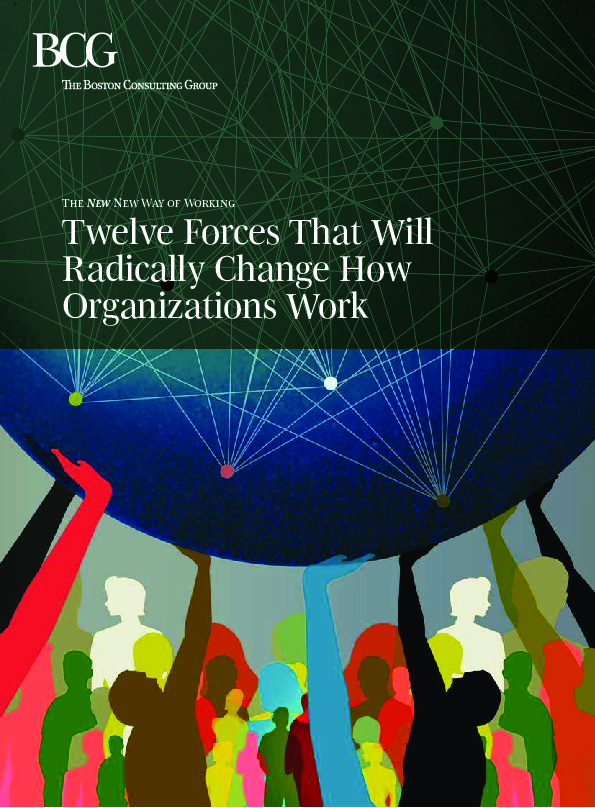 (PDF) Twelve Forces That Will Radically Change How Organizations Work ...
