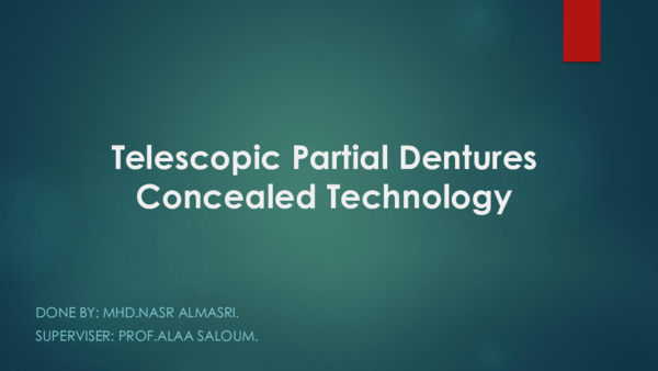 (PPT) Telescopic Partial Dentures Concealed Technology.pptx