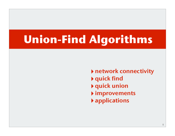 (PDF) network connectivity quick find quick union improvements applications Union-Find Algorithms