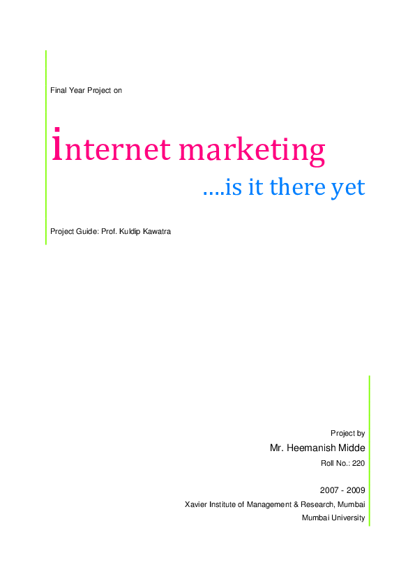 (PDF) Final Year Project on internet marketing ….is it there yet ...