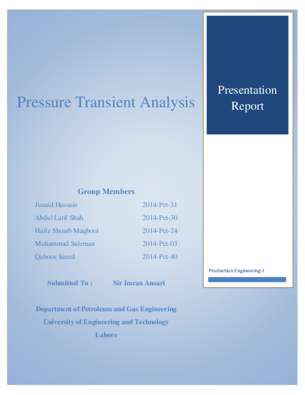 (DOC) Pressure Transient Analysis Presen tation Report Group Members